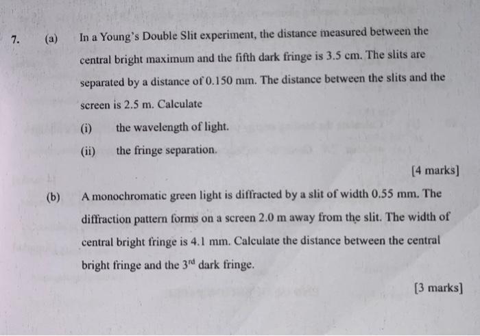 Solved (a) In a Young's Double Slit experiment, the distance | Chegg.com