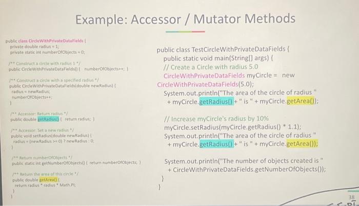 Solved Example: Accessor / Mutator Methods public class | Chegg.com Solved Example: Accessor / Mutator Methods public class | Chegg.com