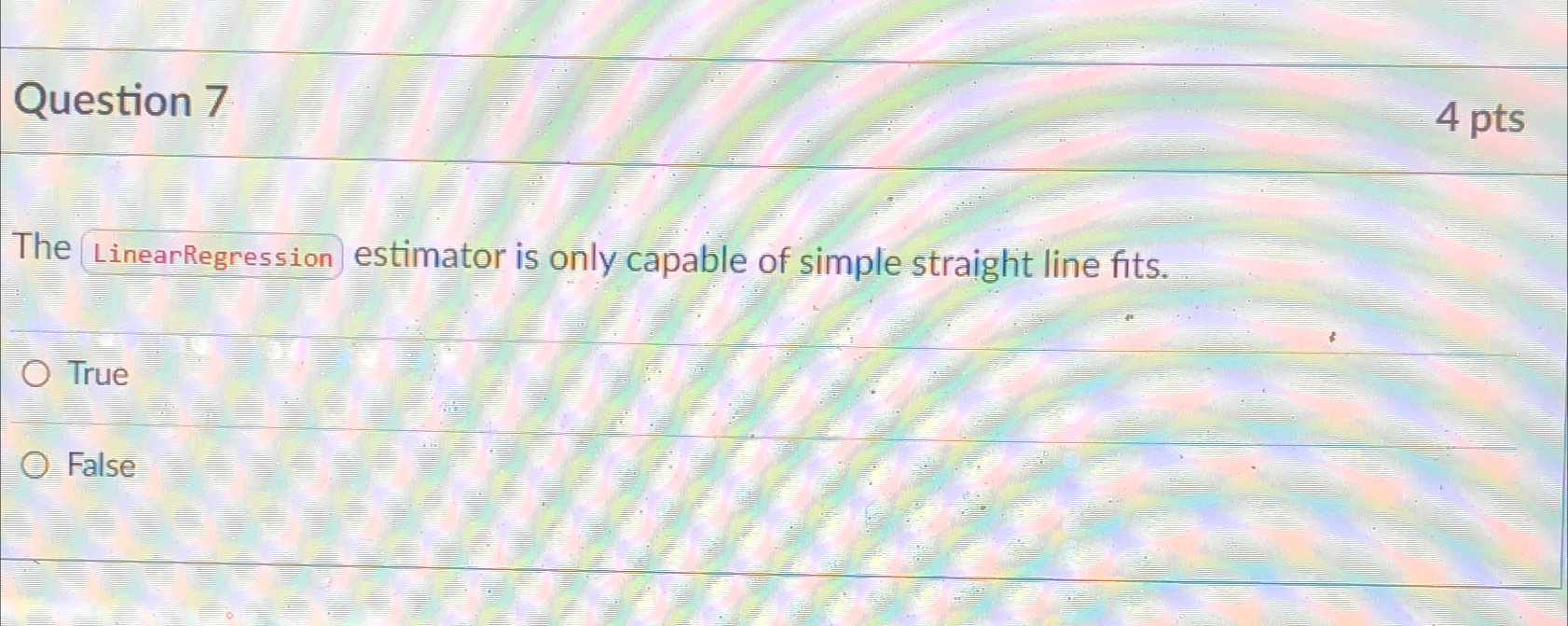 Solved Question 74 ﻿ptsThe LinearRegression estimator is | Chegg.com