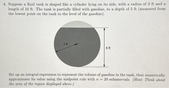 Solved 4. Suppose a fluid tank is shaped like a cylinder | Chegg.com