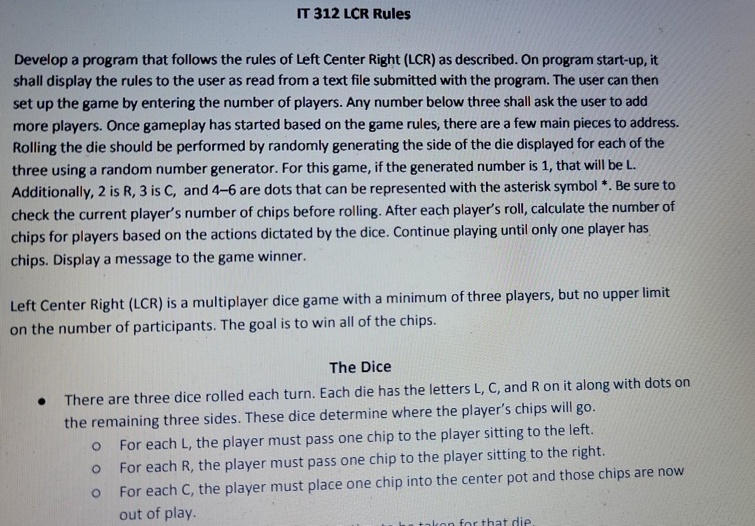 Solved I need help producing a pseudocode for the game LCR. | Chegg.com
