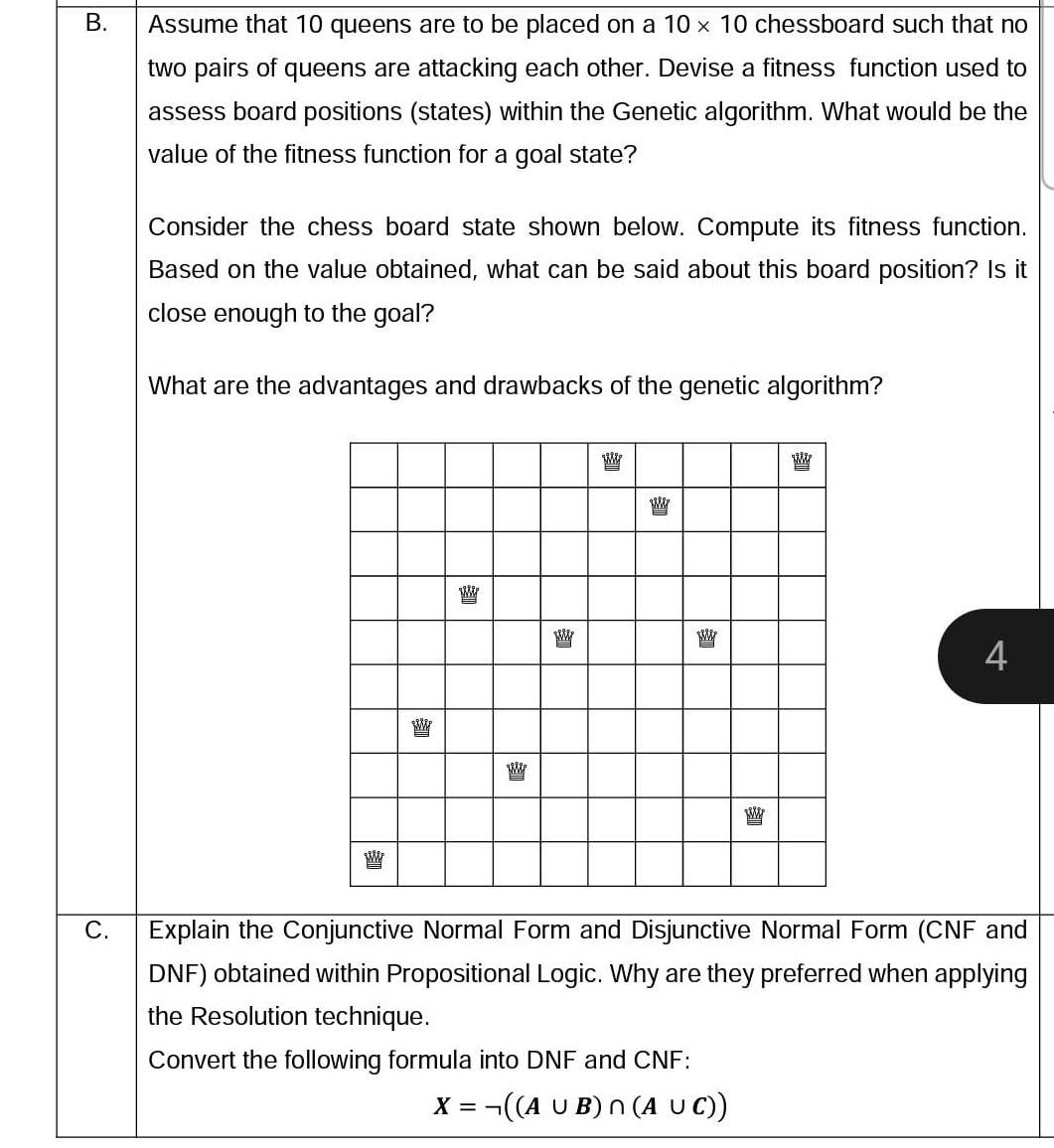 Solved B. Assume that 10 queens are to be placed on a 10×10 | Chegg.com