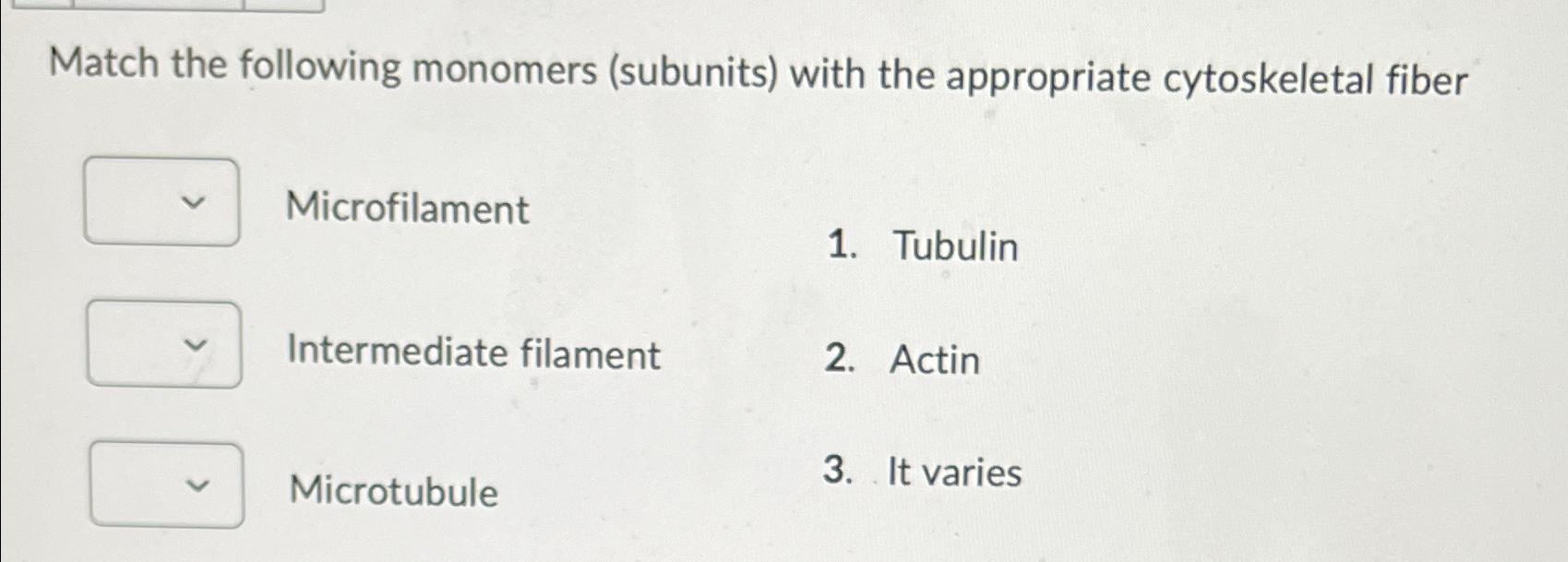 Solved Match the following monomers (subunits) ﻿with the | Chegg.com