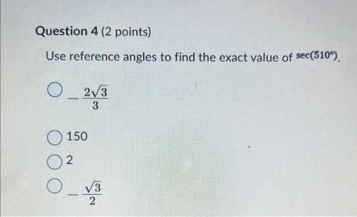 Solved Use reference angles to find the exact value of | Chegg.com