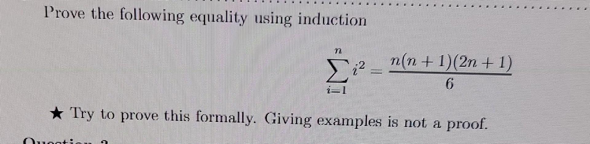 Solved prove the following using induction and try to prove | Chegg.com