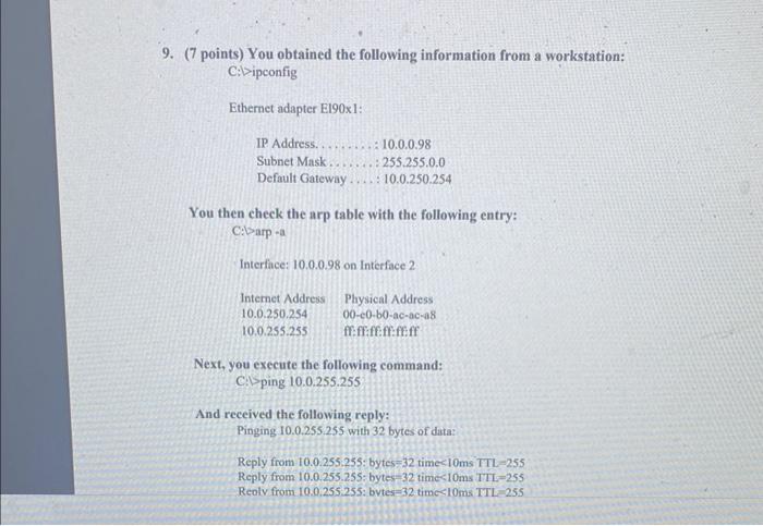 Solved 9. (7 points) You obtained the following information | Chegg.com
