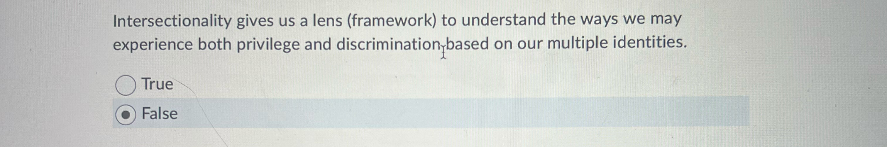 Solved Intersectionality gives us a lens (framework) ﻿to | Chegg.com