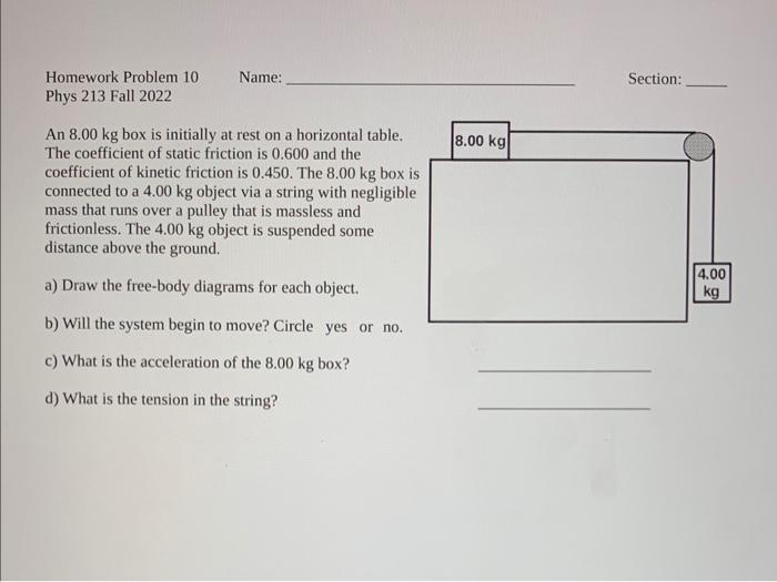 Solved An 8.00 kg box is initially at rest on a horizontal | Chegg.com