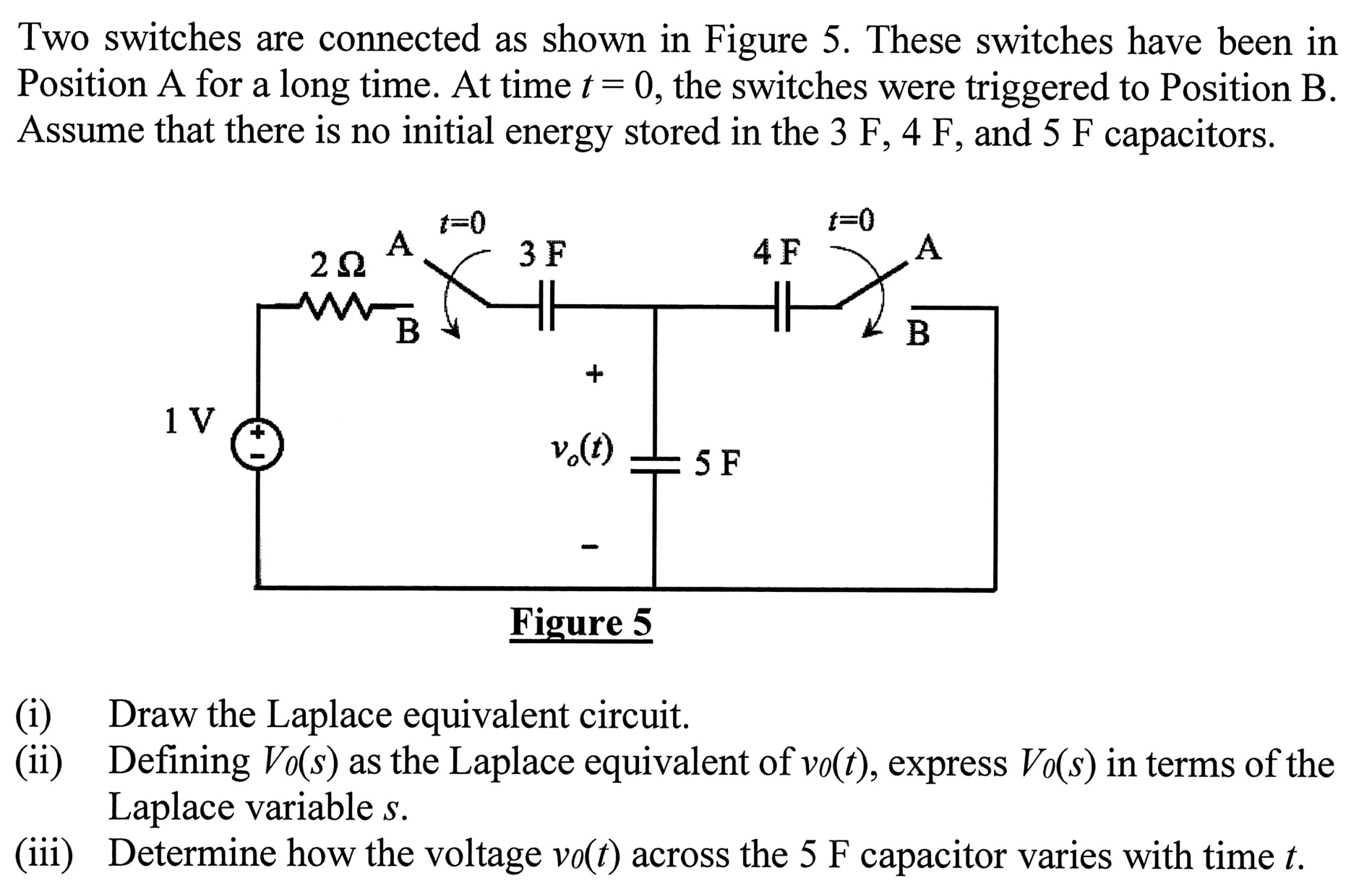 Solved Two switches are connected as shown in Figure 5. | Chegg.com