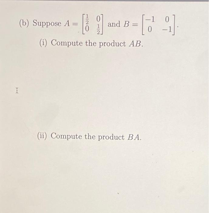 Solved Part I - Matrix Multiplication Answer the questions | Chegg.com