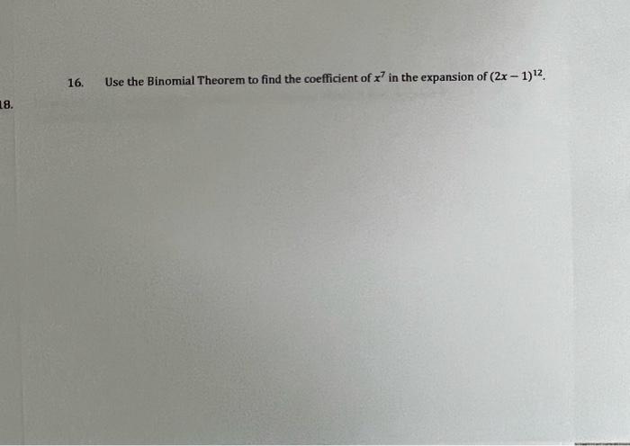 Solved Use the Binomial Theorem to find the coefficient of | Chegg.com
