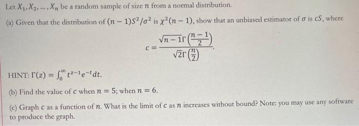 Solved Let X1,X2,…,Xn be a random sample of size n from a | Chegg.com
