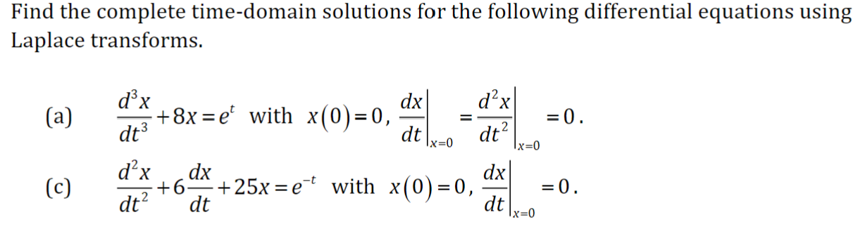 Solved Find the complete time-domain solutions for the | Chegg.com