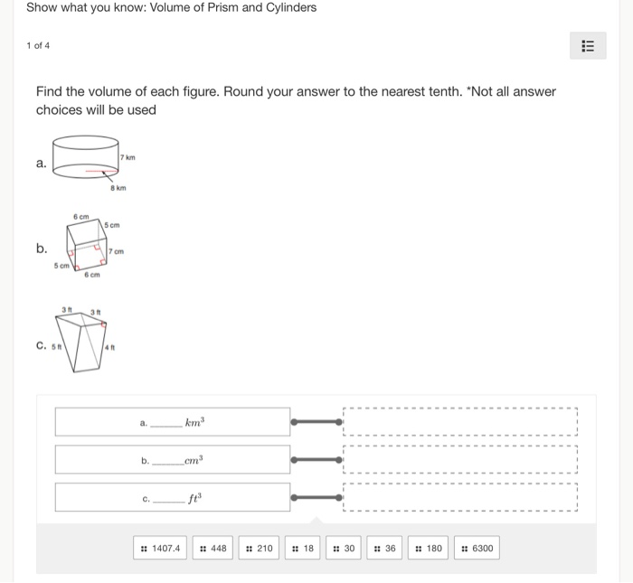 Solved Show what you know: Volume of Prism and Cylinders 1 | Chegg.com