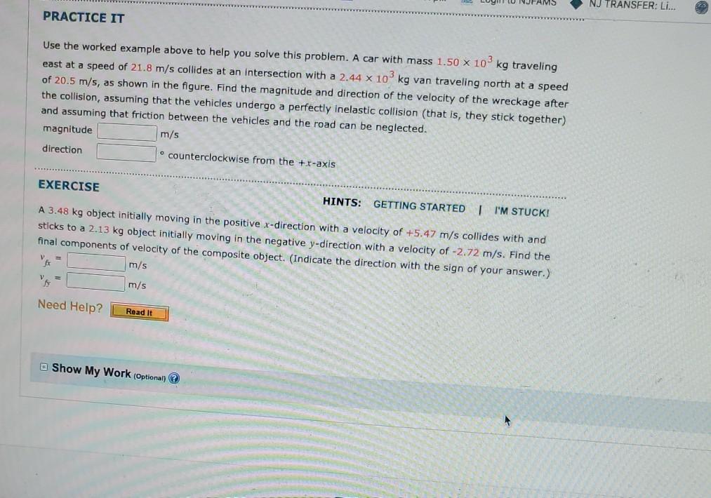 Solved GOAL Analyze a two-dimensional inelastic collision. | Chegg.com