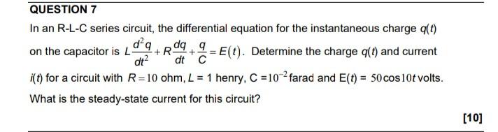 Solved QUESTION 7 In an R-L-C series circuit, the | Chegg.com