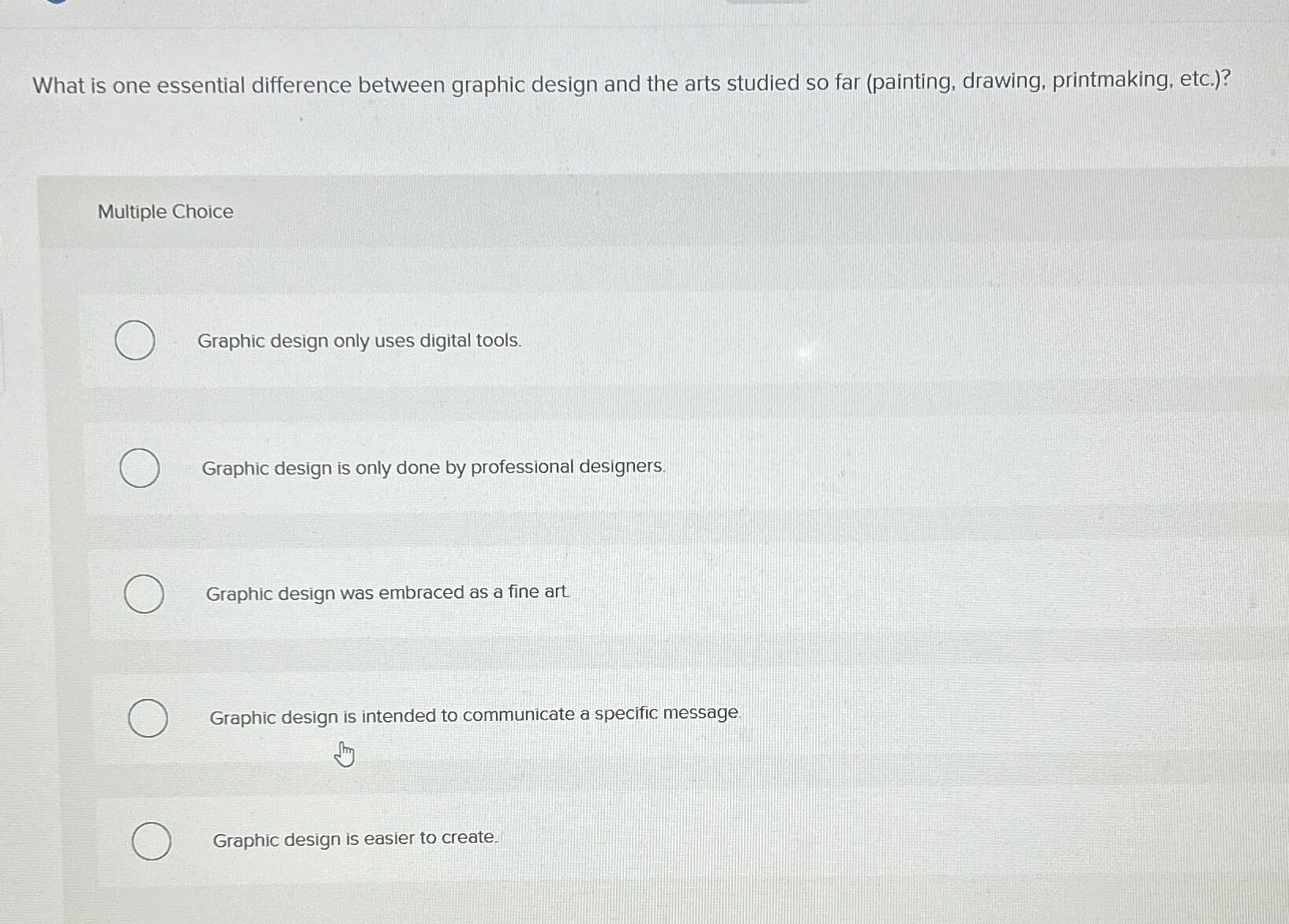 Solved What is one essential difference between graphic | Chegg.com