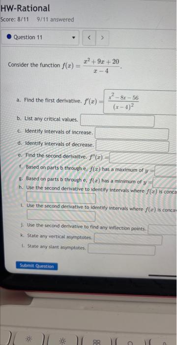 Solved Consider the function f(x) = (x ^ 2 + 9x + 20)/(x - | Chegg.com