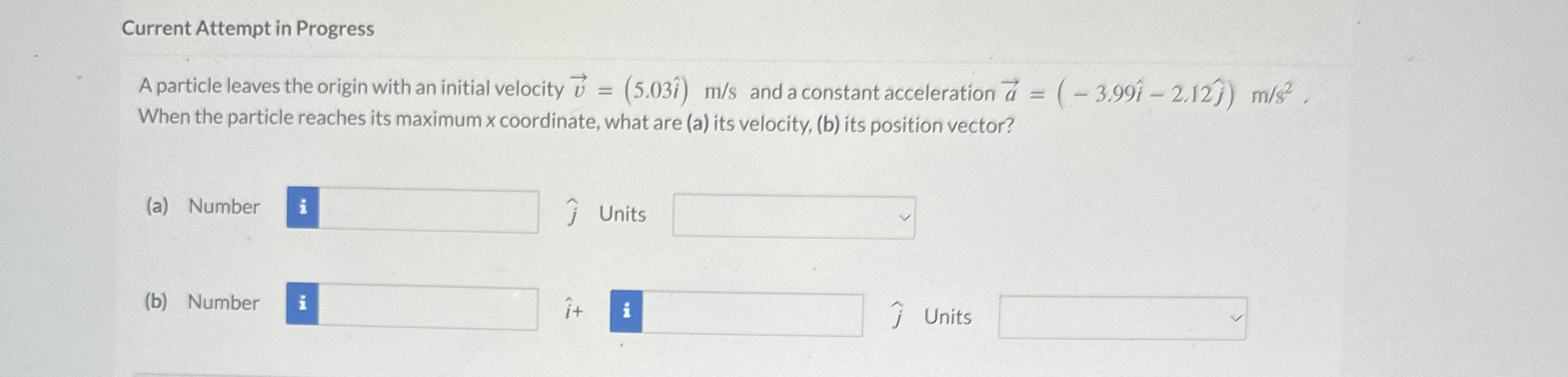 Solved Question 3 ﻿A particle leaves the origin with an | Chegg.com