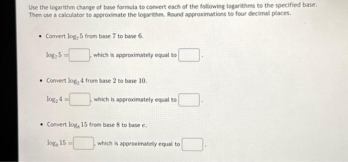 Solved Use the logarithm change of base formula to convert | Chegg.com