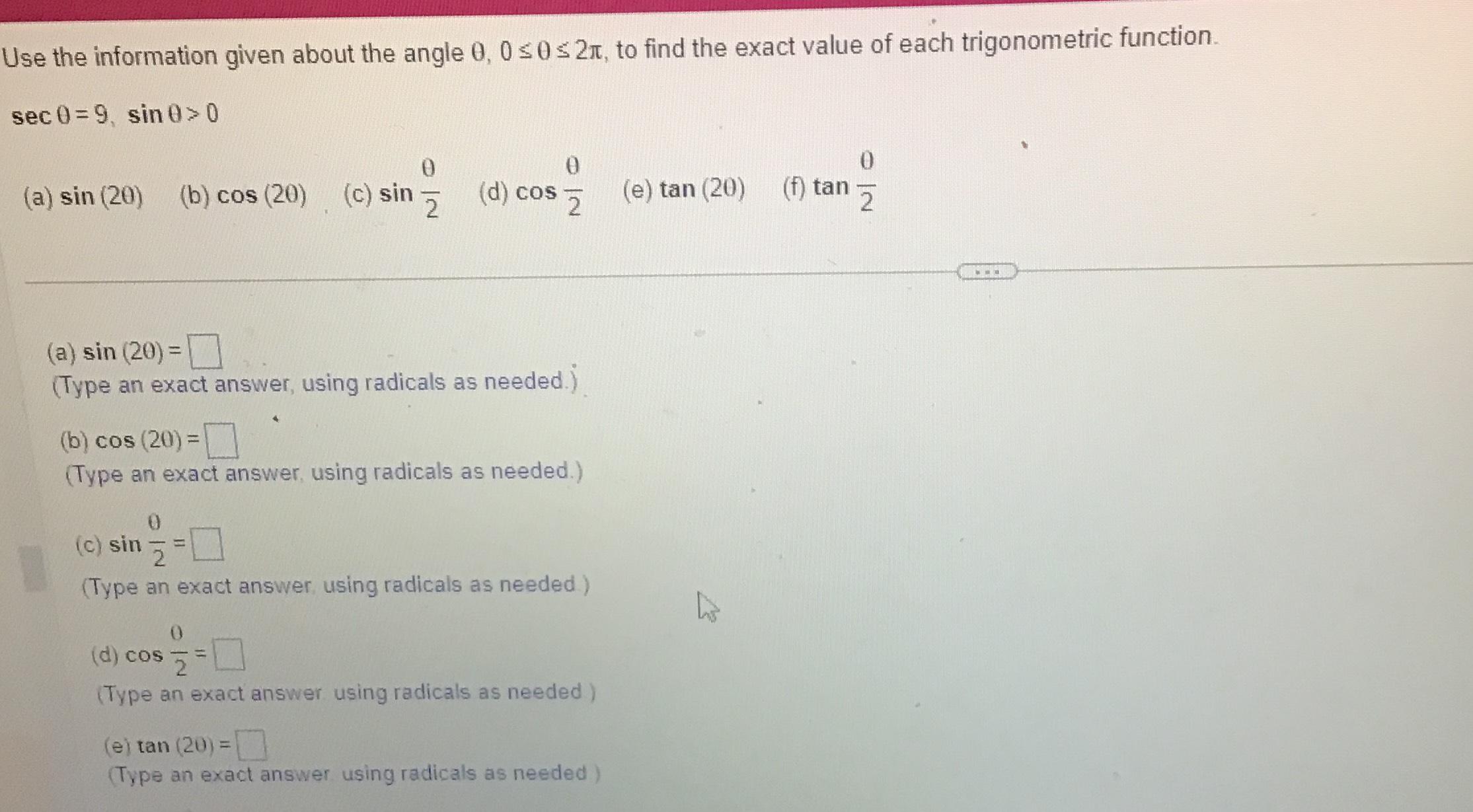 Solved Use the information given about the angle θ,0≤θ≤2π, | Chegg.com
