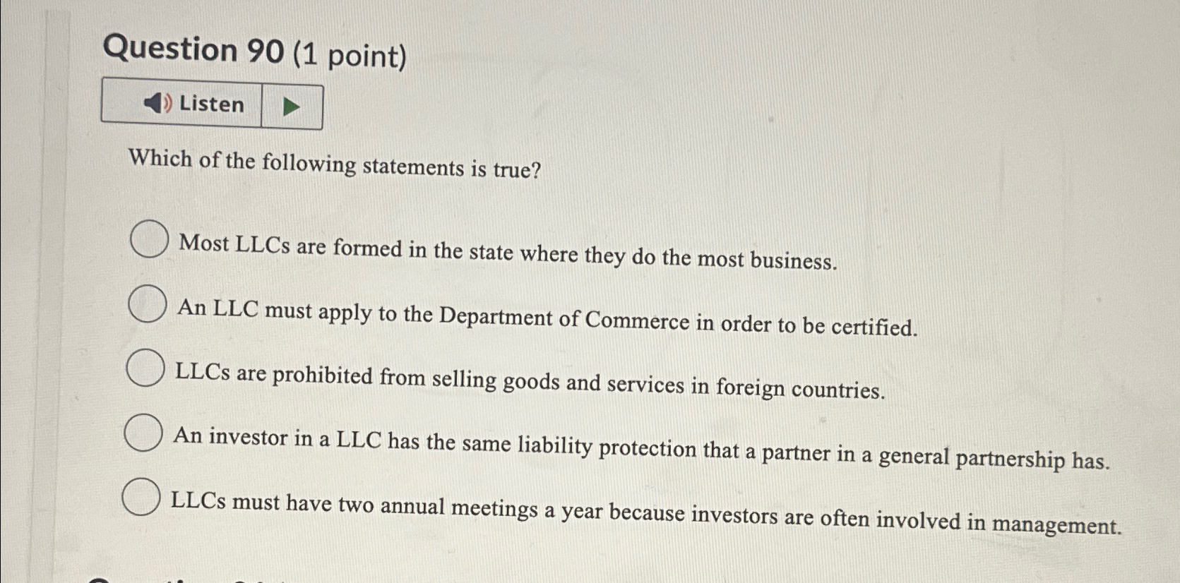 Solved Question 90 (1 ﻿point)ListenWhich of the following | Chegg.com