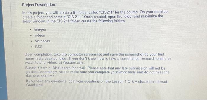 Solved Project Description: In this project, you will create | Chegg.com