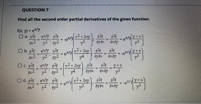 Solved Find all the second order partial derivatives of the | Chegg.com