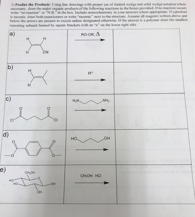 Solved 1) Predict the Products: Using line drawings with | Chegg.com