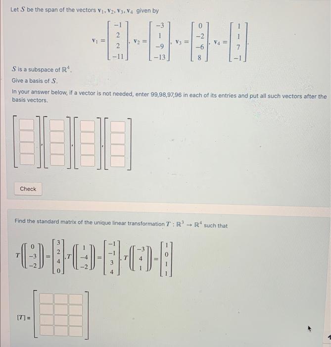 Solved Let S be the span of the vectors v1,v2,v3,v4 given by | Chegg.com