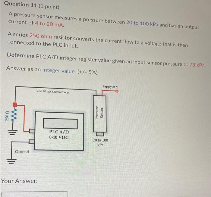 Solved A pressure sensor measures a pressure between 20 to | Chegg.com
