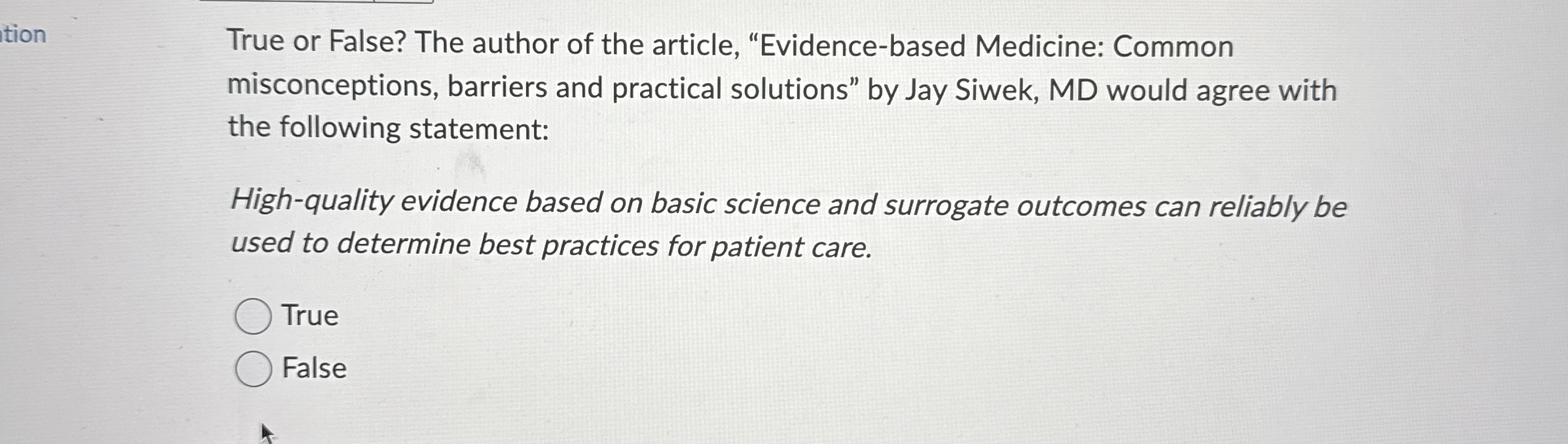 Solved True or False? The author of the article, | Chegg.com