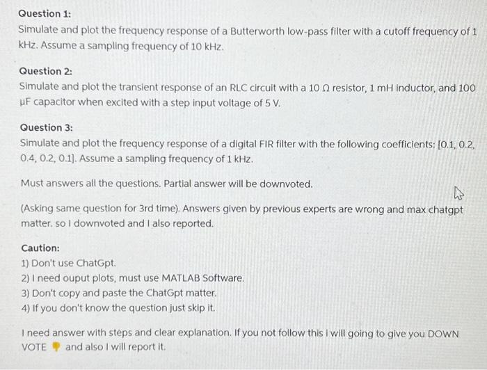 Solved Question 1: Simulate and plot the frequency response | Chegg.com