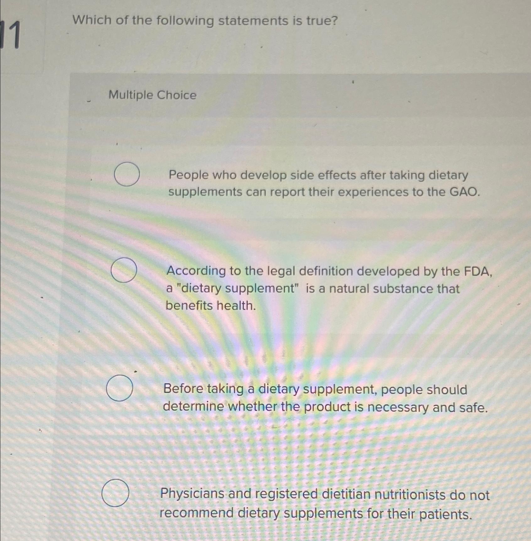 Solved 1Which of the following statements is true?Multiple | Chegg.com