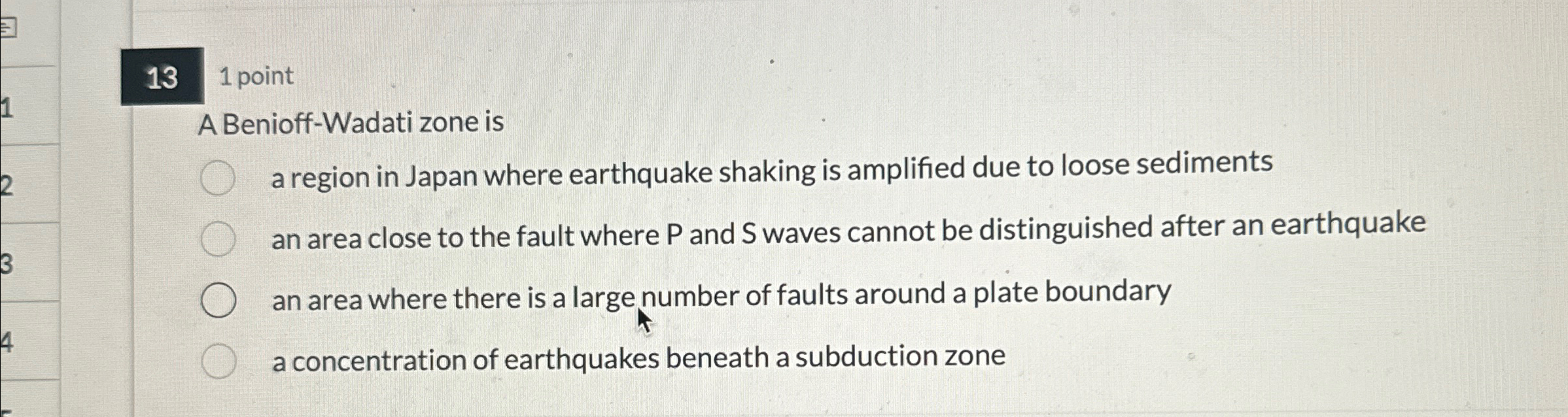 Solved 13,1 ﻿pointA Benioff-Wadati zone isa region in Japan | Chegg.com