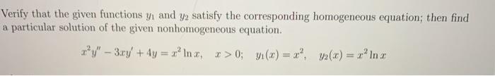Solved Verify that the given functions y, and y2 satisfy the | Chegg.com
