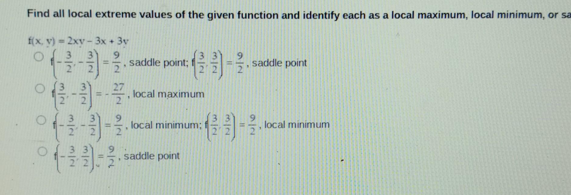 Solved Find all local extreme values of the given function | Chegg.com