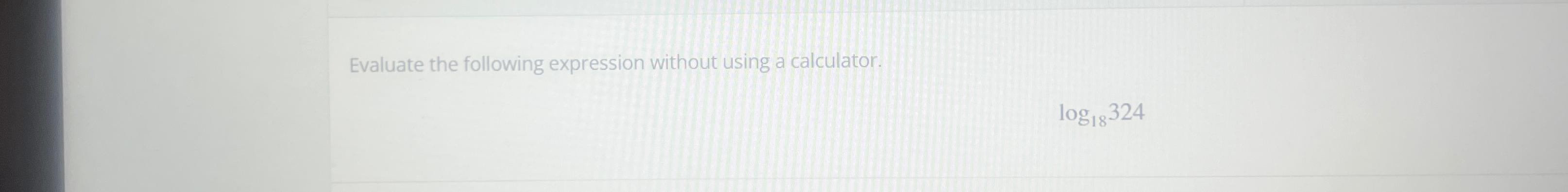 Solved Evaluate the following expression without using a | Chegg.com