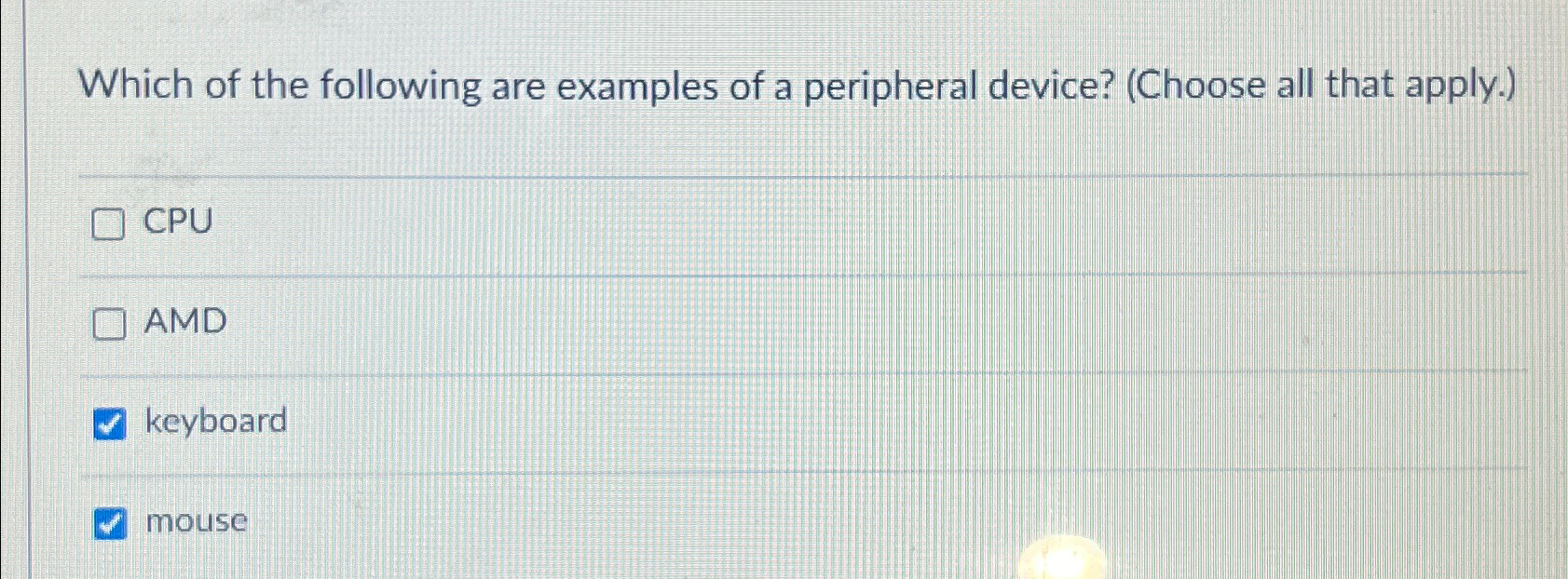 Solved Which of the following are examples of a peripheral | Chegg.com