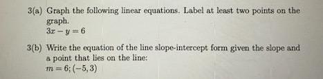 Solved 3(a) Graph the following linear equations. Label at | Chegg.com