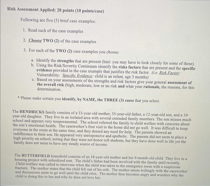 Solved Risk Assessment Applied: 20 points (10 points/case) | Chegg.com