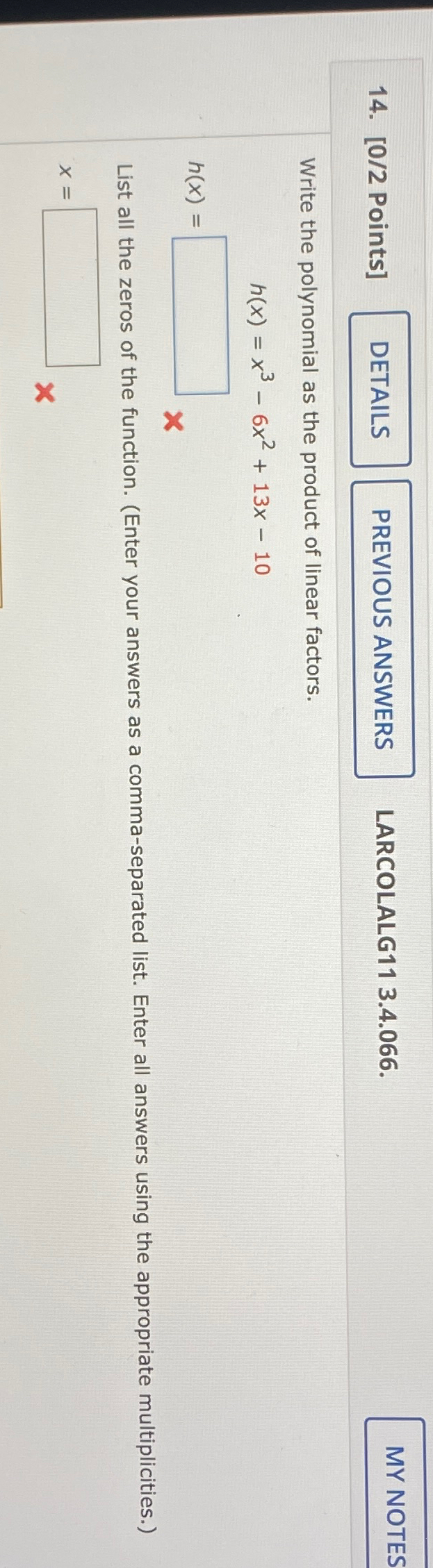 Solved [0/2 ﻿Points]LARCOLALG11 3.4.066.Write the polynomial | Chegg.com