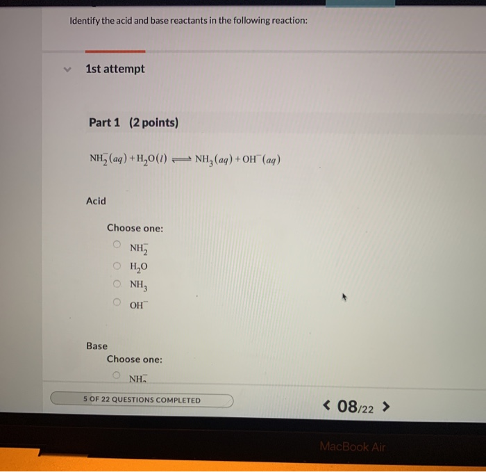 Solved Identify the acid and base reactants in the following | Chegg.com
