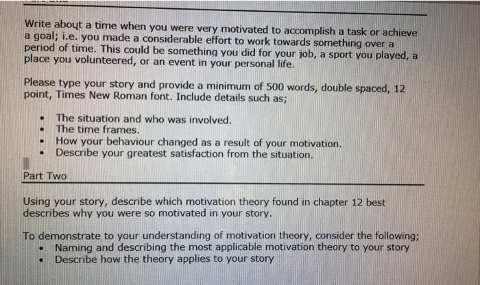 Solved Write about a time when you were very motivated to | Chegg.com
