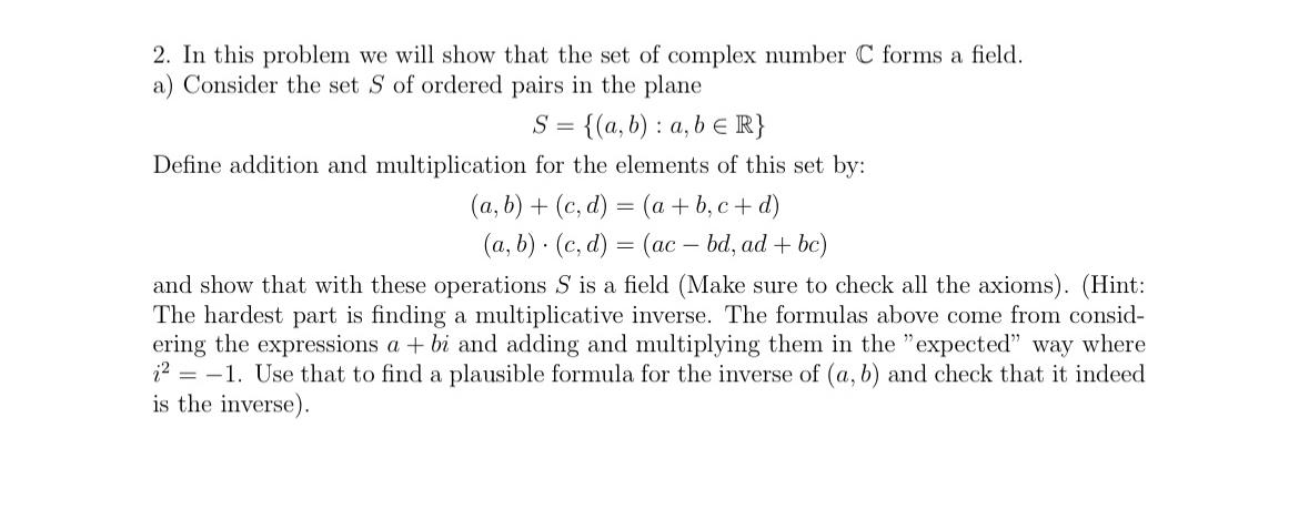 Solved In this problem we will show that the set of complex | Chegg.com