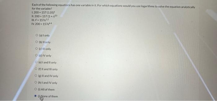 Solved Each of the following equations has one variable in | Chegg.com