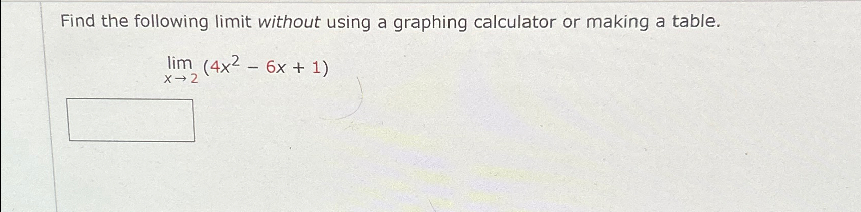 Solved Find the following limit without using a graphing | Chegg.com