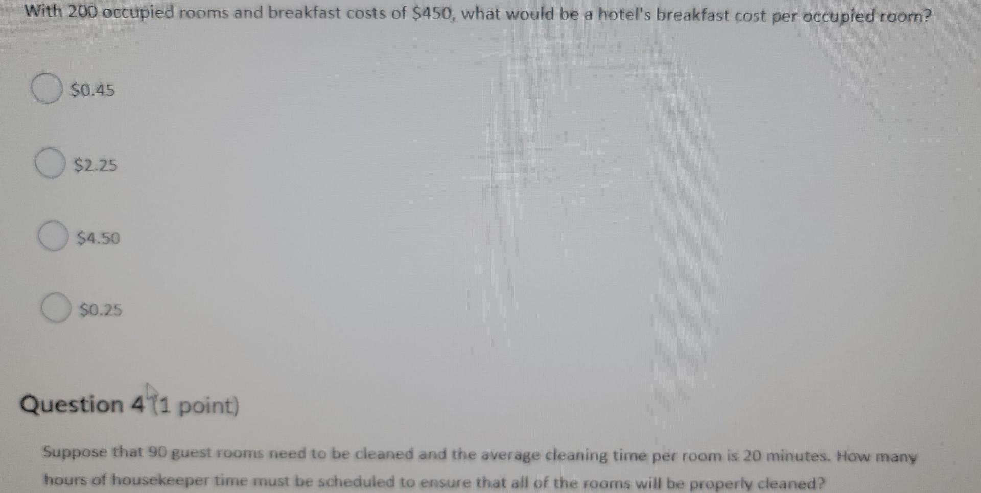 Solved With 200 occupied rooms and breakfast costs of $450, | Chegg.com
