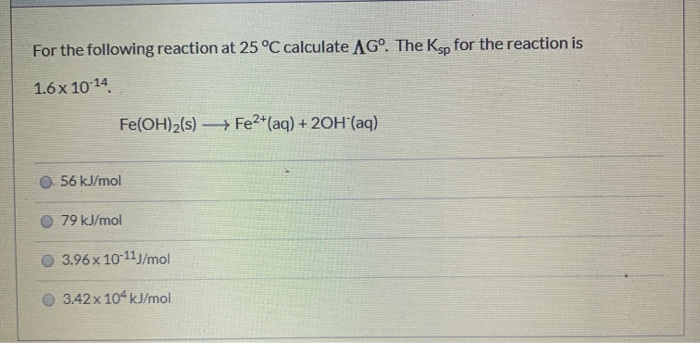 Solved For The Following Reaction At 25°c Calculate Agº The