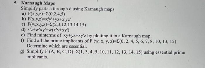 5. Karnaugh Maps Simplify parts a through d using | Chegg.com